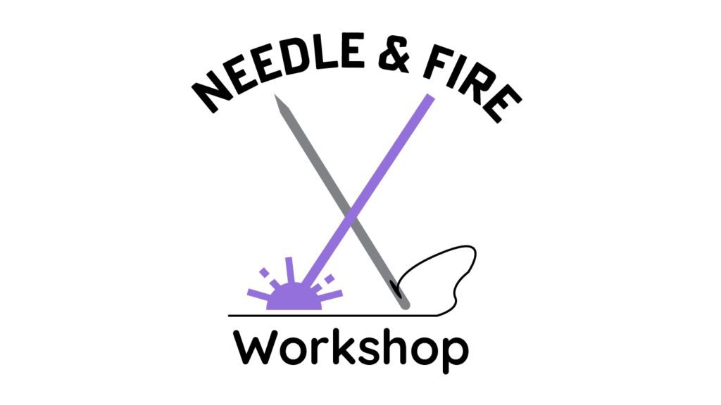 Needle and Fire Workshop - Arkansas Grown